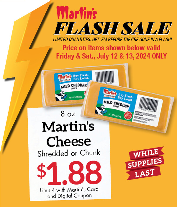 Martin's Flash Sale! - Martin's Super Markets